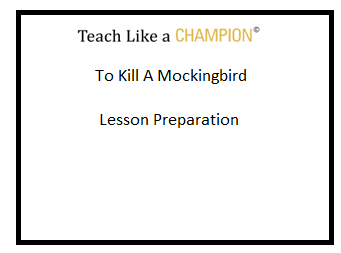 To Kill A Mockingbird_Lesson 1_Lesson Plan_Lesson Preparation | Teach ...